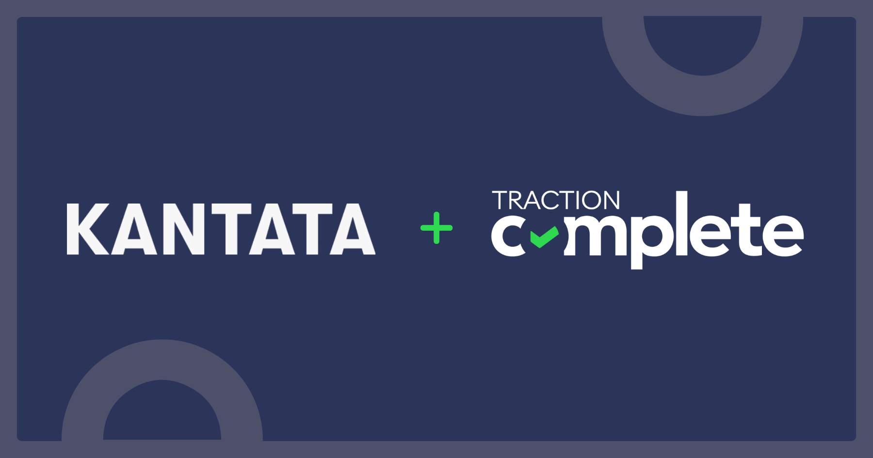 How Kantata optimized lead list uploads and assignments from days to hours with Complete Leads ...