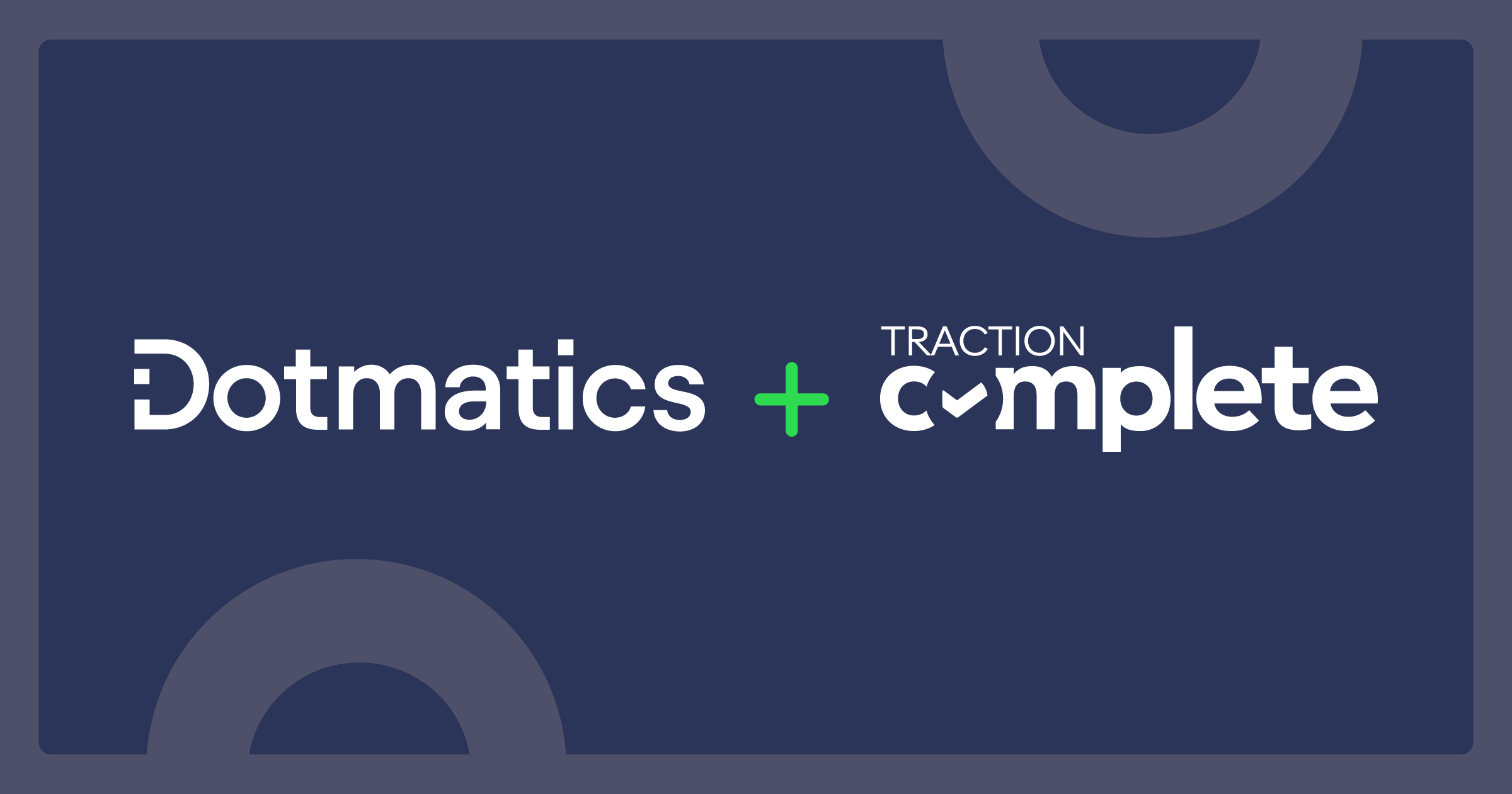 How Dotmatics Accelerated Sales and Optimized Territory Planning with Traction Complete ...